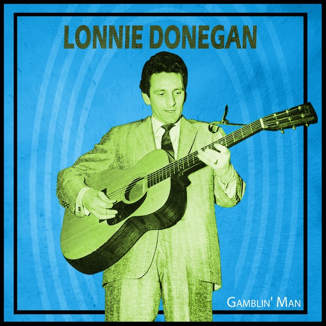 Lonnie Donegan Albums, Songs - Discography - Album of The Year